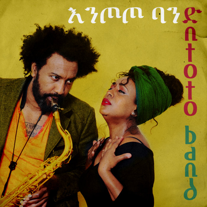 Entoto Band | Entoto Band