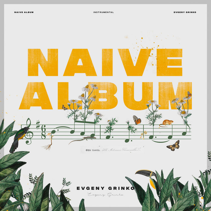 Naive Album | Evgeny Grinko