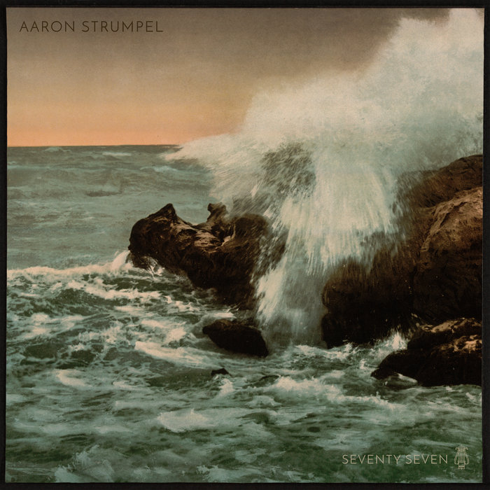 Seventy Seven | Aaron Strumpel