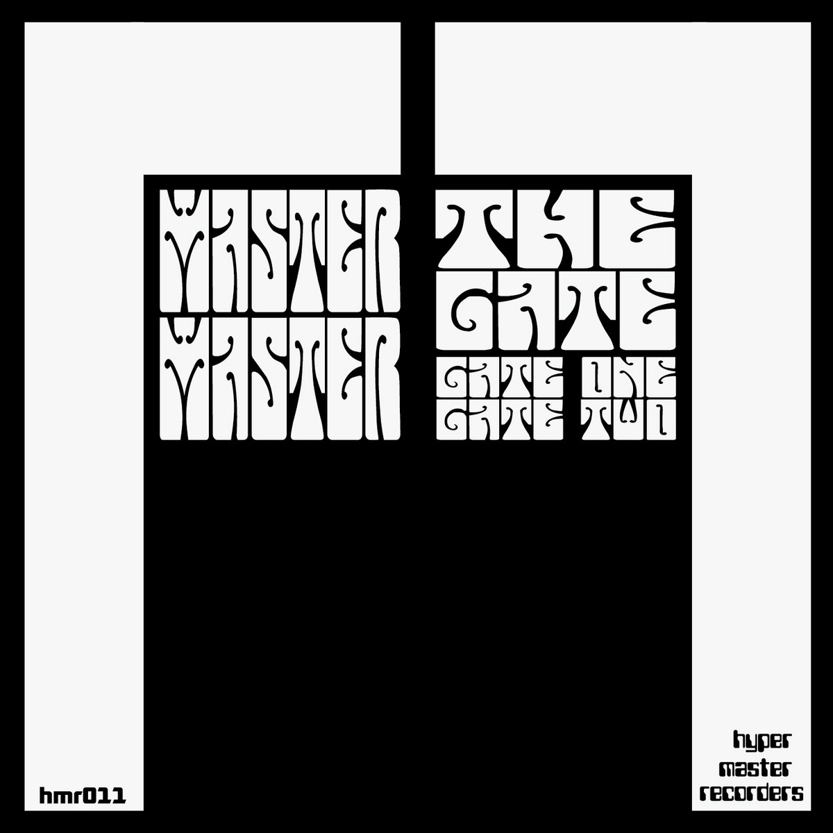 The Gate | MASTER MASTER | hyper master recorders