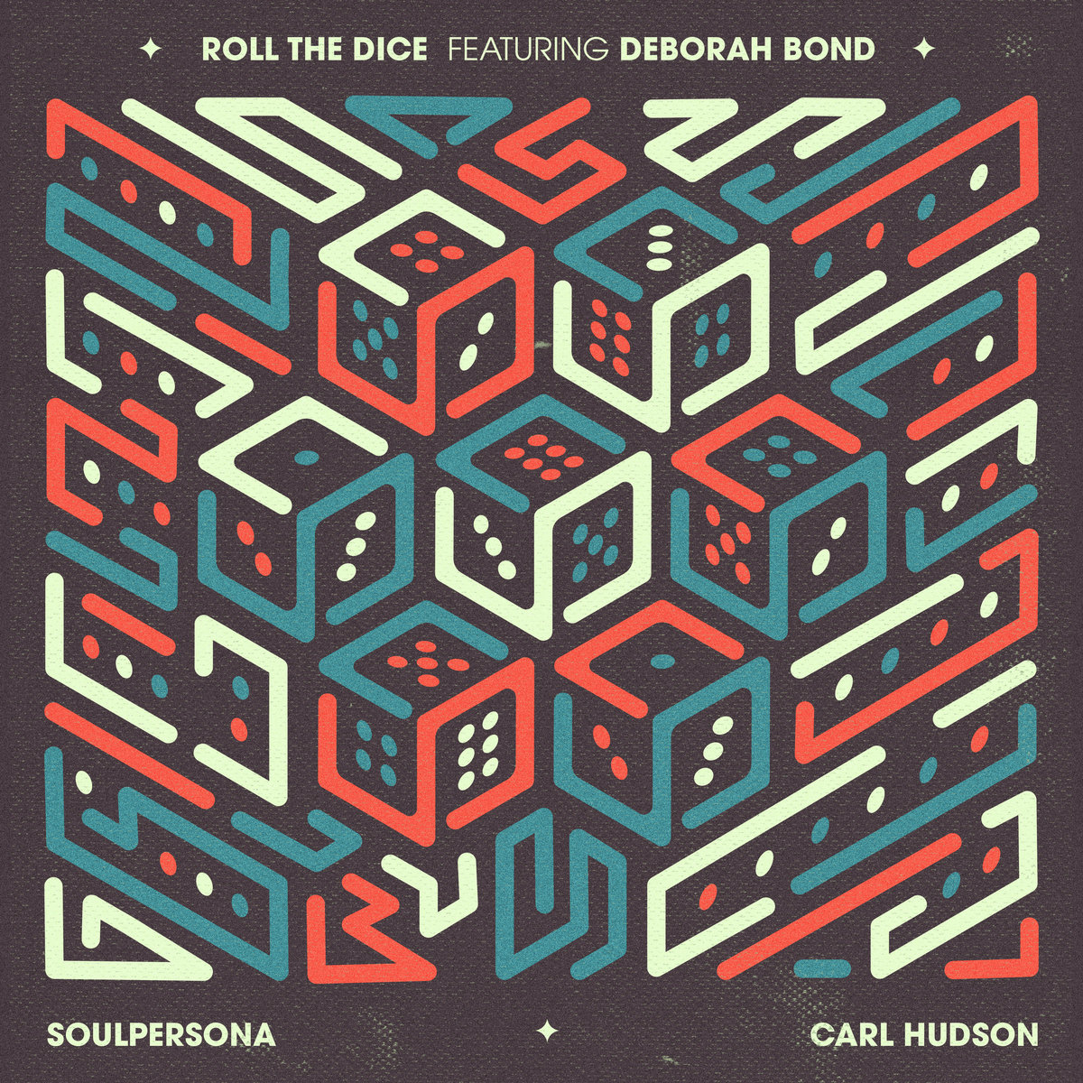 Roll The Dice feat. Deborah Bond + Bonus Mixes | Soulpersona & Carl ...