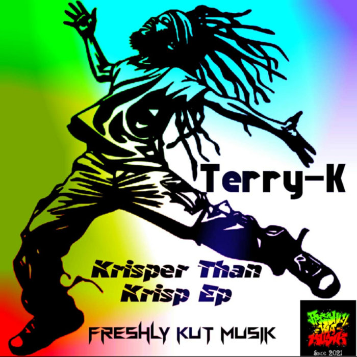 Terry-K Krisper Than Krisp | jungle DnB PRODUCER | Freshly kut musik