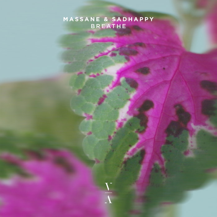 Breathe (Extended Mix) | Massane & sadHAPPY | Massane