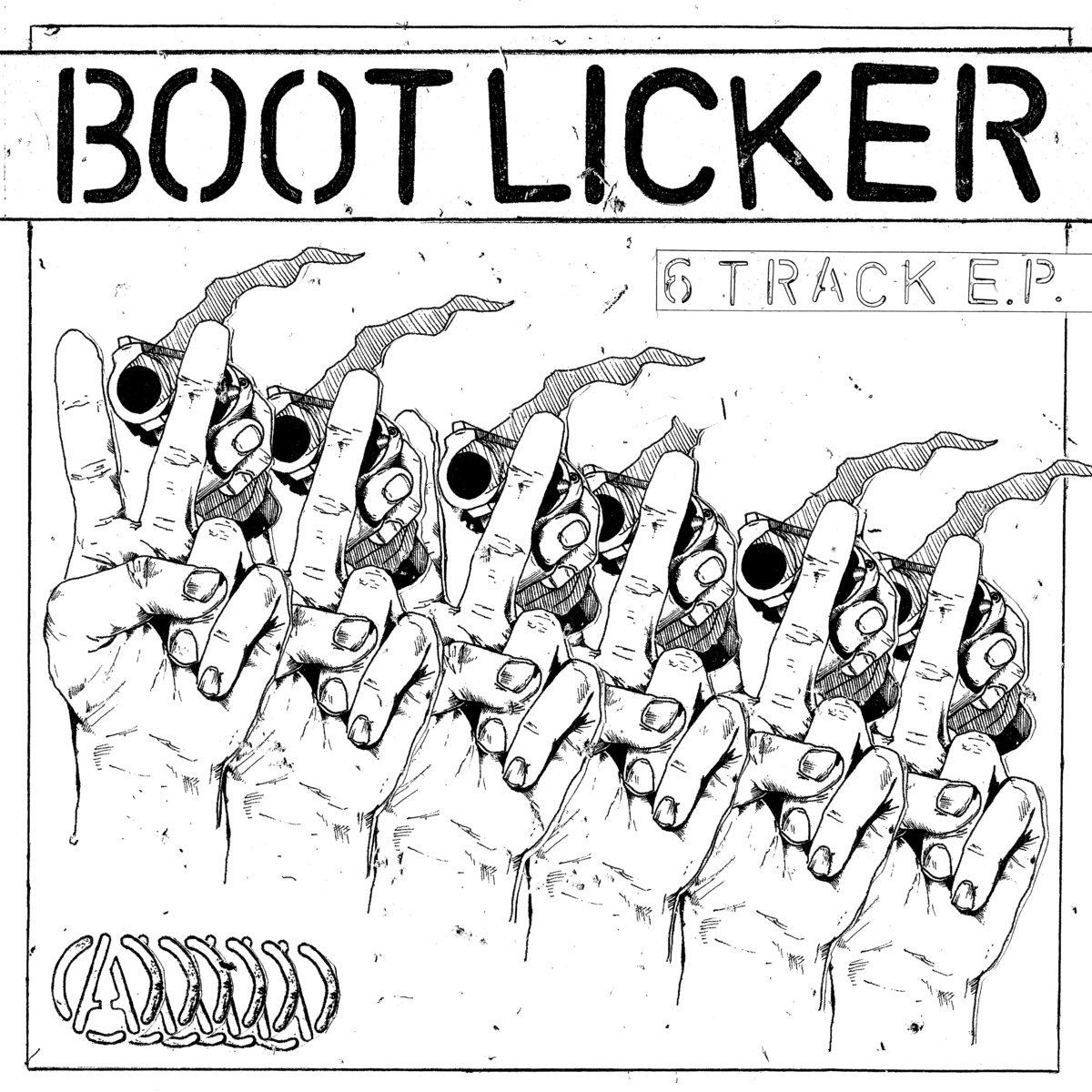 6 Track E.P. | Bootlicker