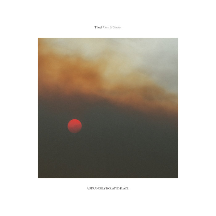 Sun & Smoke | Theef