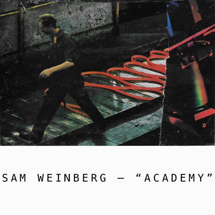 Academy | Sam Weinberg