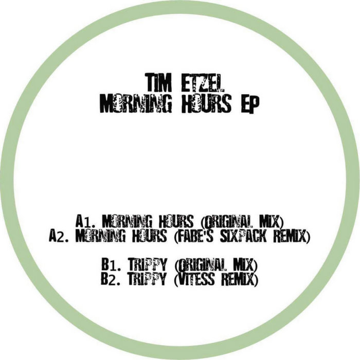 Tim Etzel - Morning Hours EP (EWax) | Tim Etzel