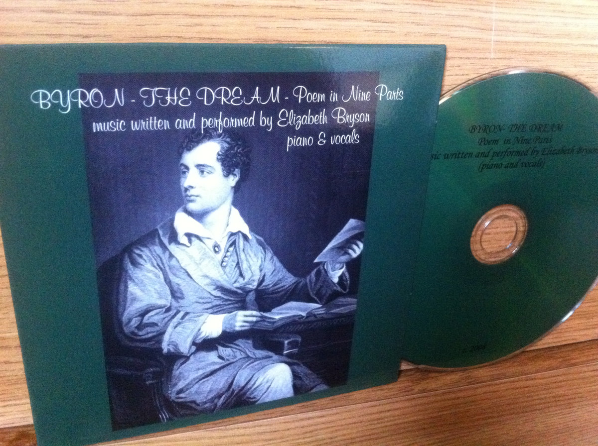 Byron - The Dream - Poem in Nine Parts | Elizabeth Bryson