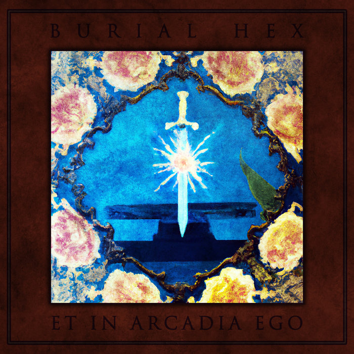 Et In Arcadia Ego | Burial Hex