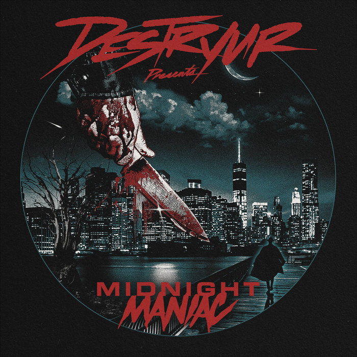 Midnight Maniac | Destryur