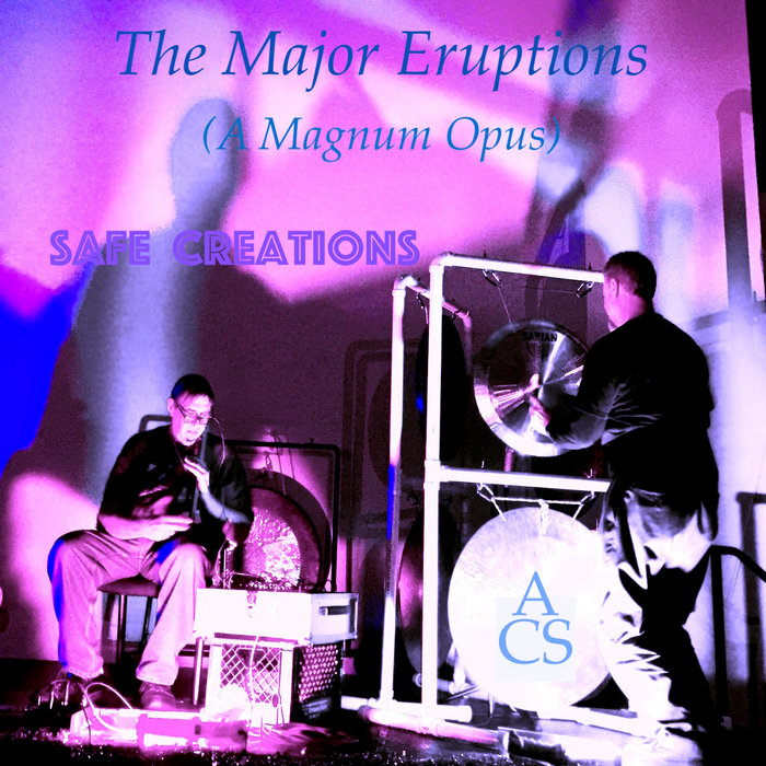 The Major Eruptions (A Magnum Opus) | Safe Creations | Moore/Myers