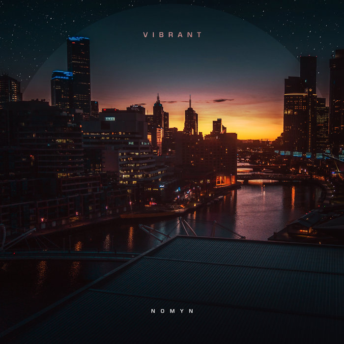 Vibrant | Nomyn