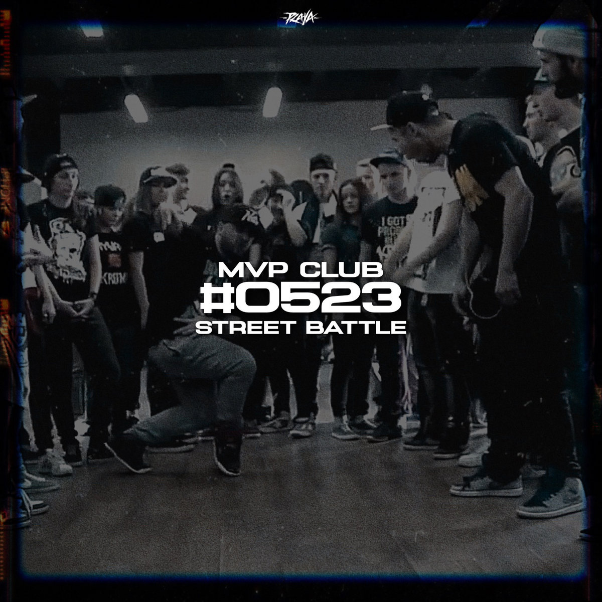 #0523 STREET BATTLE | PLAYA [MVP.CLUB] | PLAYA