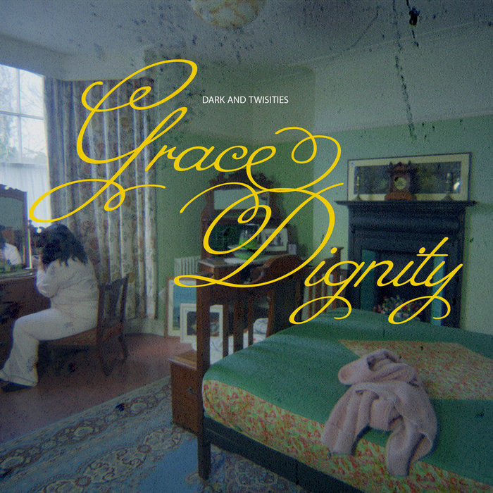 Grace and Dignity | Dark and Twisties