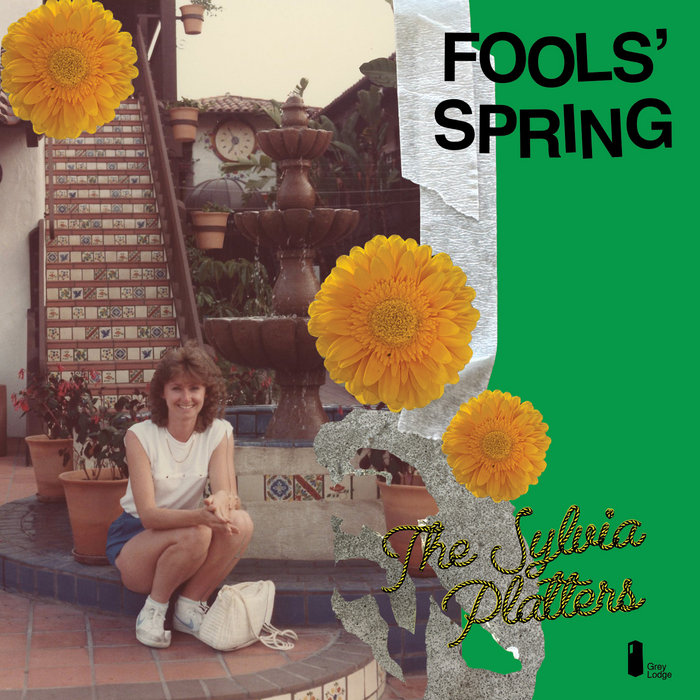 Fools' Spring | The Sylvia Platters