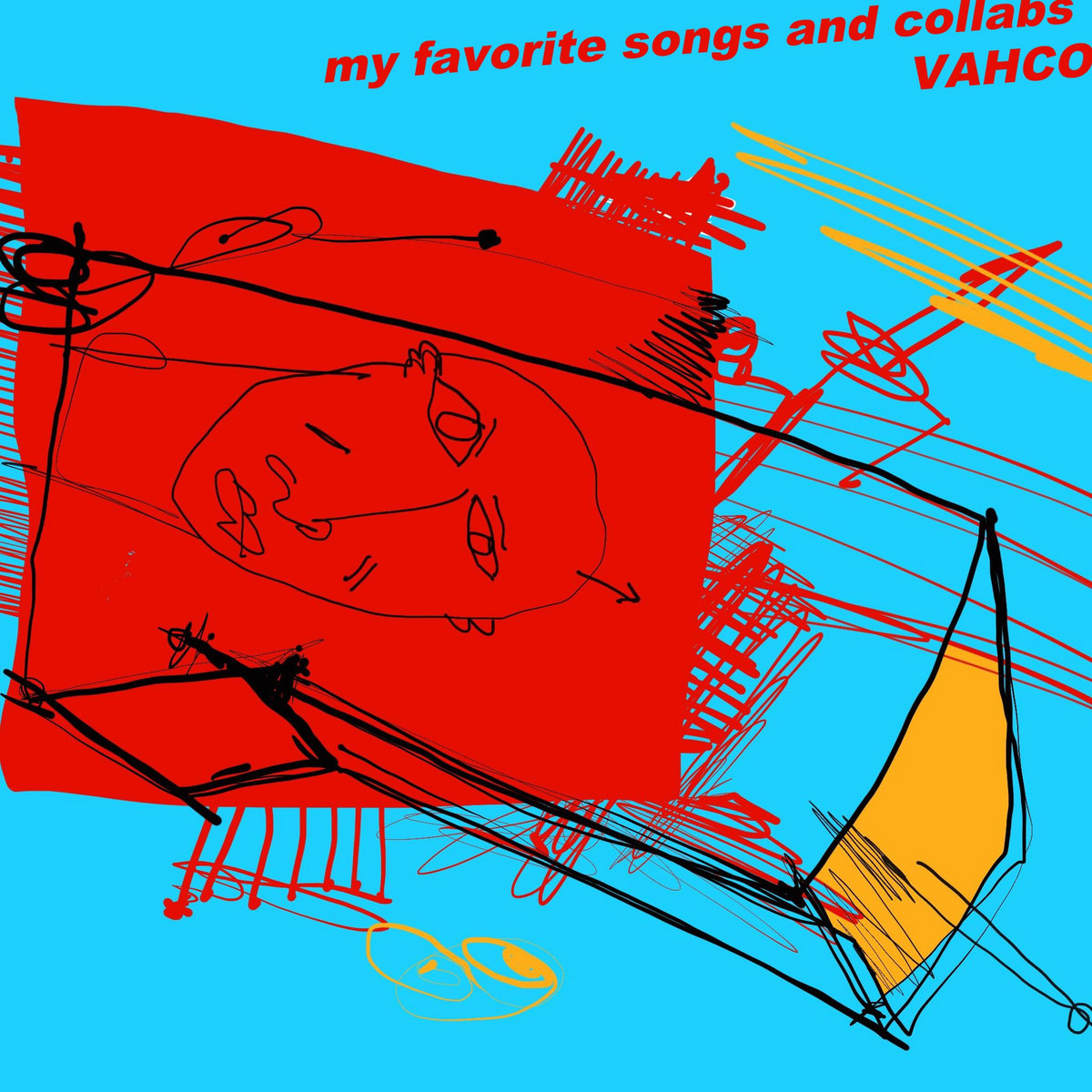 My Favorite Songs and Collabs | VAHCO