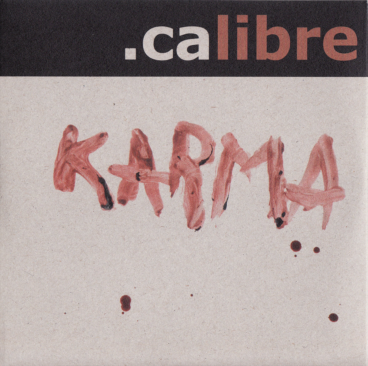 karma (single) | .calibre | theQUIETtapes