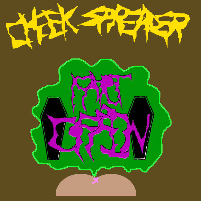 Cheek Spreader (NEW SINGLE) | Fart Coffin | The Butcher Shop