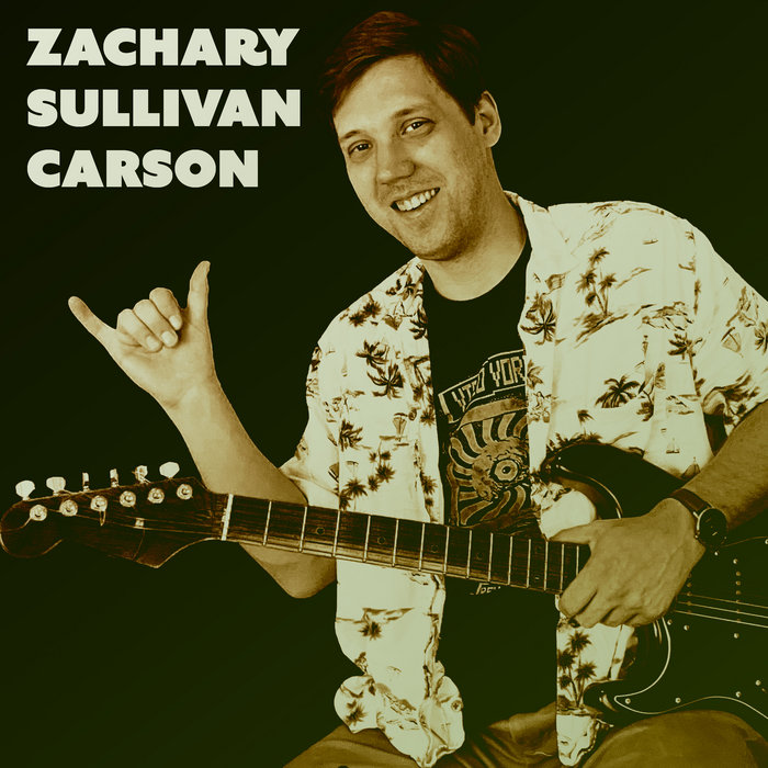 Zachary Sullivan Carson | Zachary Sullivan Carson | Zach Carson