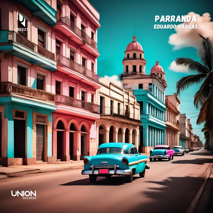 Parrada | Eduardo Vargas | Union Records