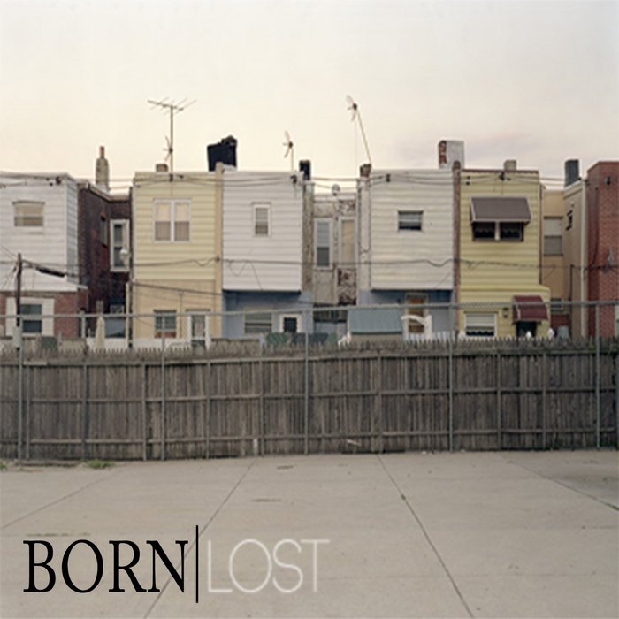 Born Lost | Born Lost
