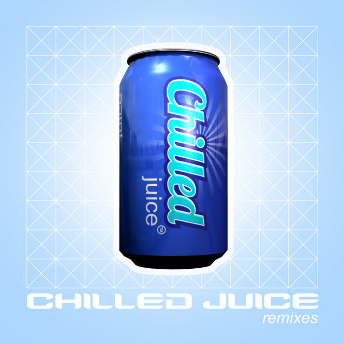 Chilled Juice - Remixes | Squeezer | Newclear Music