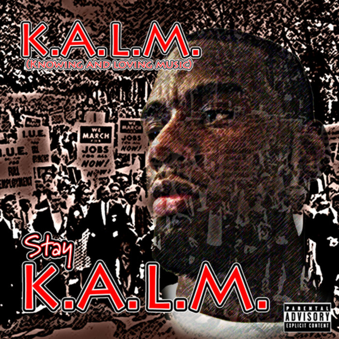 Stay K.A.L.M. | K.A.L.M.