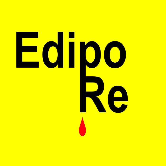 Edipo Re (Original Theatre Play Soundtrack) | Ran Bagno