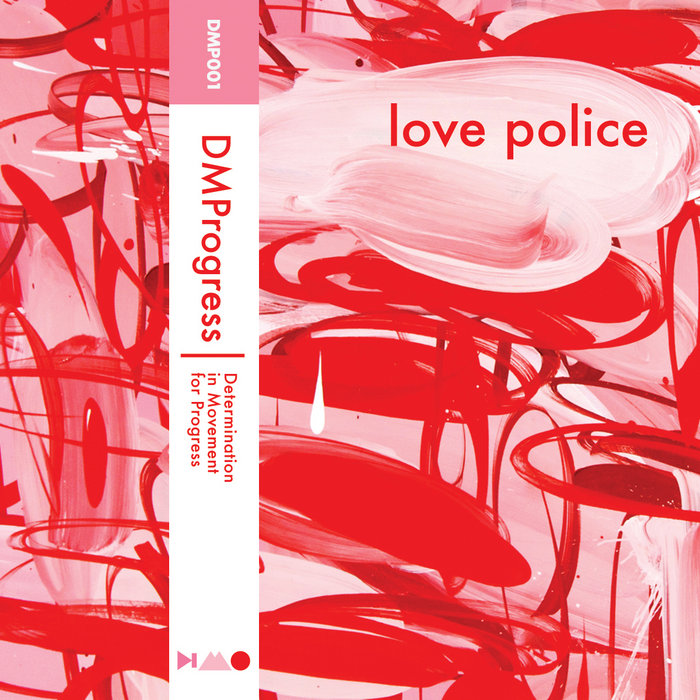 Love Police | DMProgress