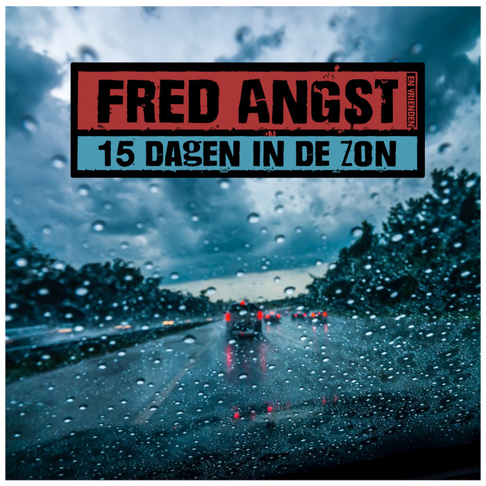 15 Dagen in de zon | FRED ANGST | Fred Angst