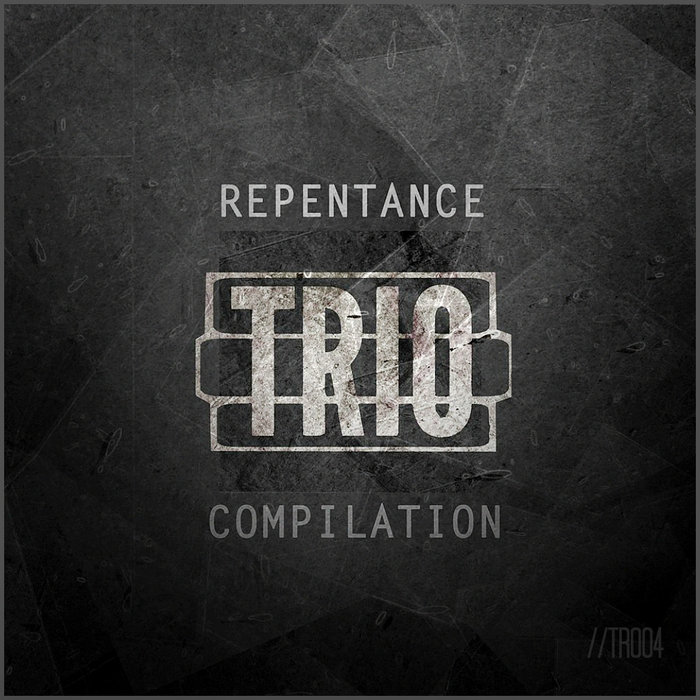Repentance Compilation //TR004 | Various Artists | TRIO RECORDS
