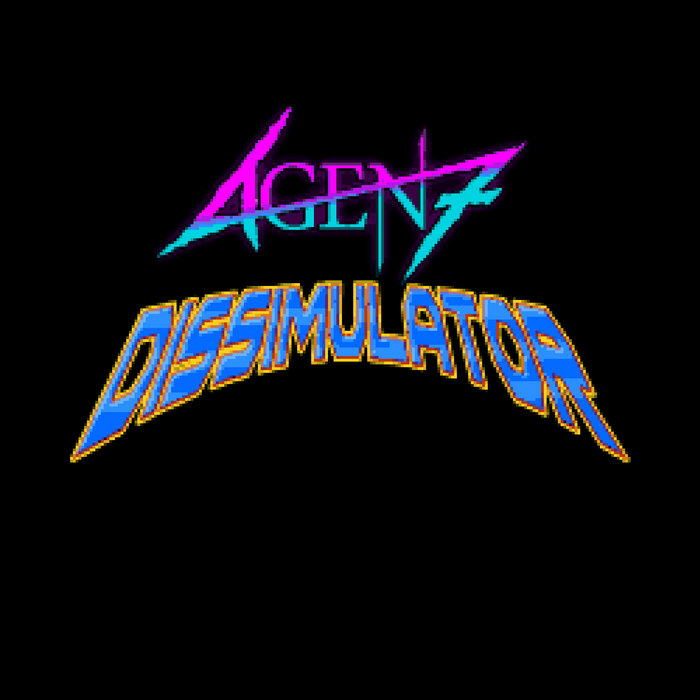 Dissimulator (Single Version) | 4GEN7 | Agent