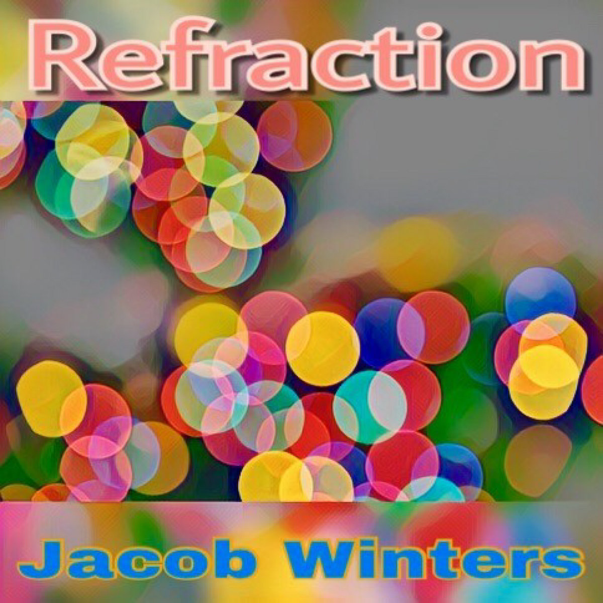 Refraction | Jacob Winters