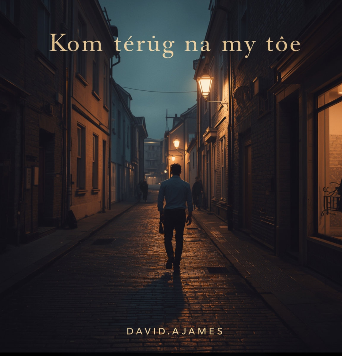Kom terug na my toe | David.A.James