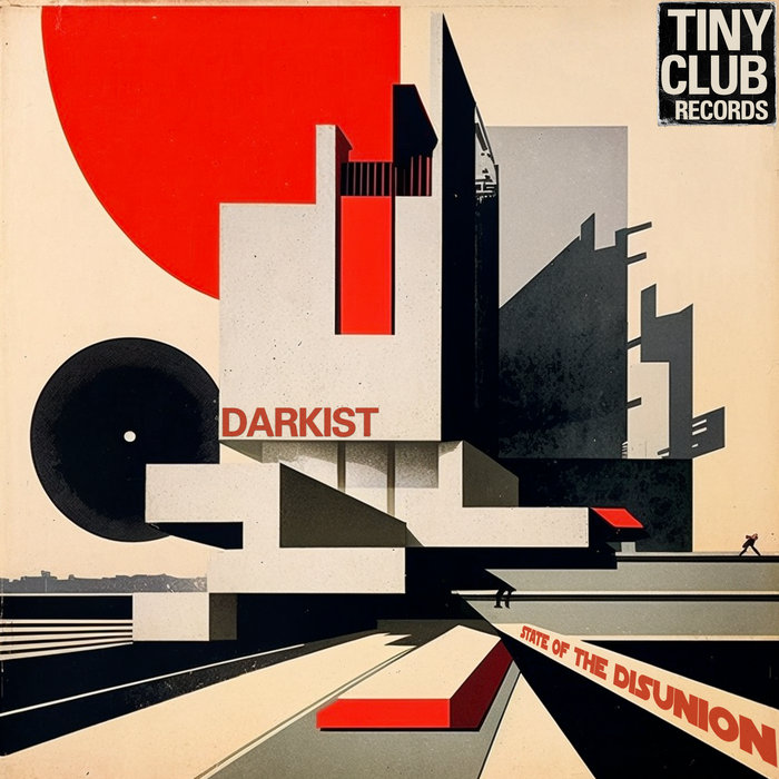 State of the Disunion | DARKIST | TinyClub