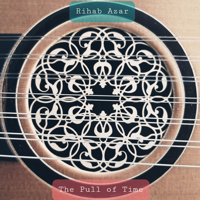 The Pull of Time | Rihab Azar | Rihab azar