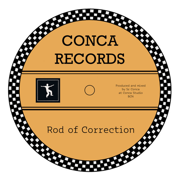 Rod of Correction | Sr Conca | Conca Records