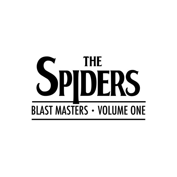 Blast Masters - Volume One | Spider God | Repose Records