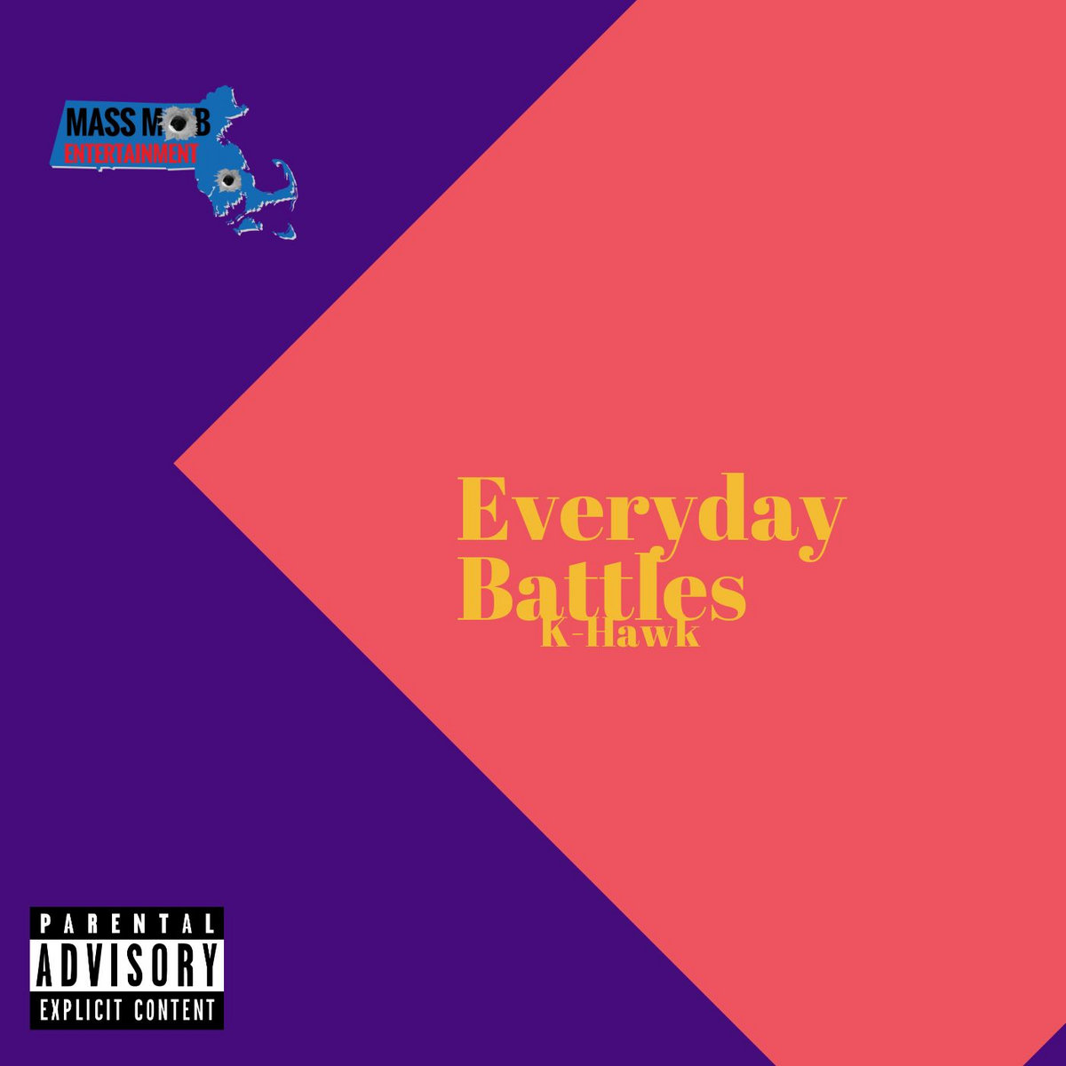 Everyday Battles | K-Hawk | Mass Mob Entertainment