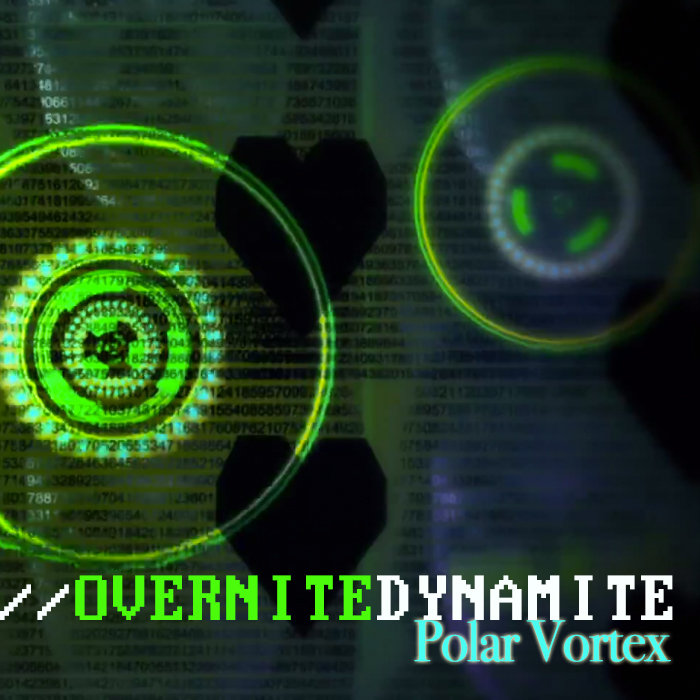 Overnite Dynamite (Game Edit) | Polar Vortex