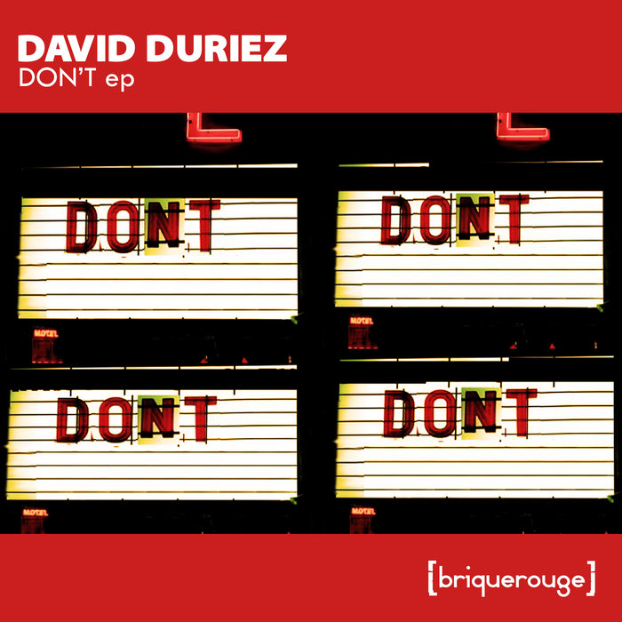 [BR249] : David Duriez - Don't ep [a Deep House Parenthesis] | David Duriez