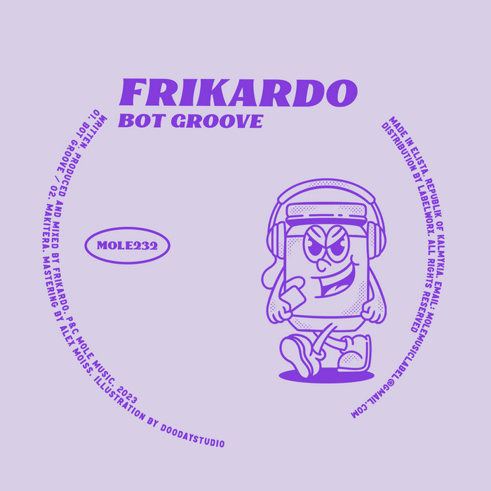 Bot Groove | Frikardo | Mole Music