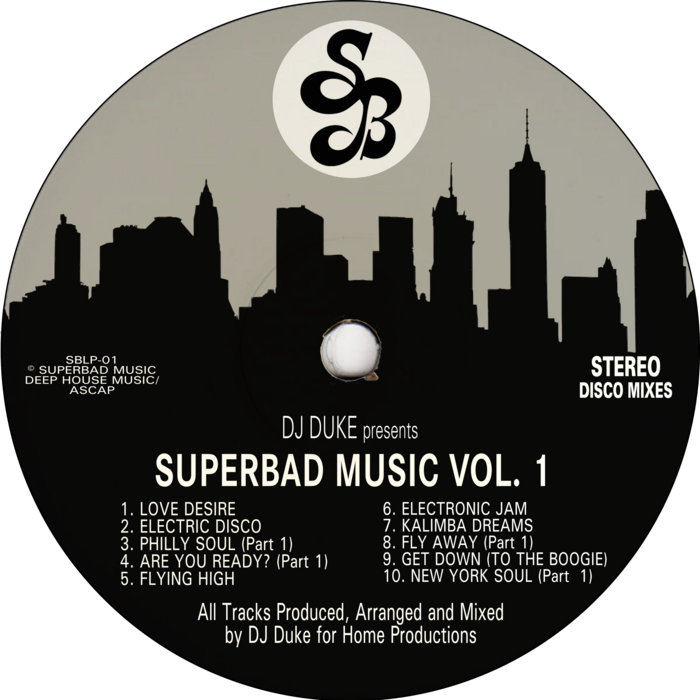 Superbad Music. Vol. 1 by DJ Duke (REMASTERED 2026) | DJ Duke