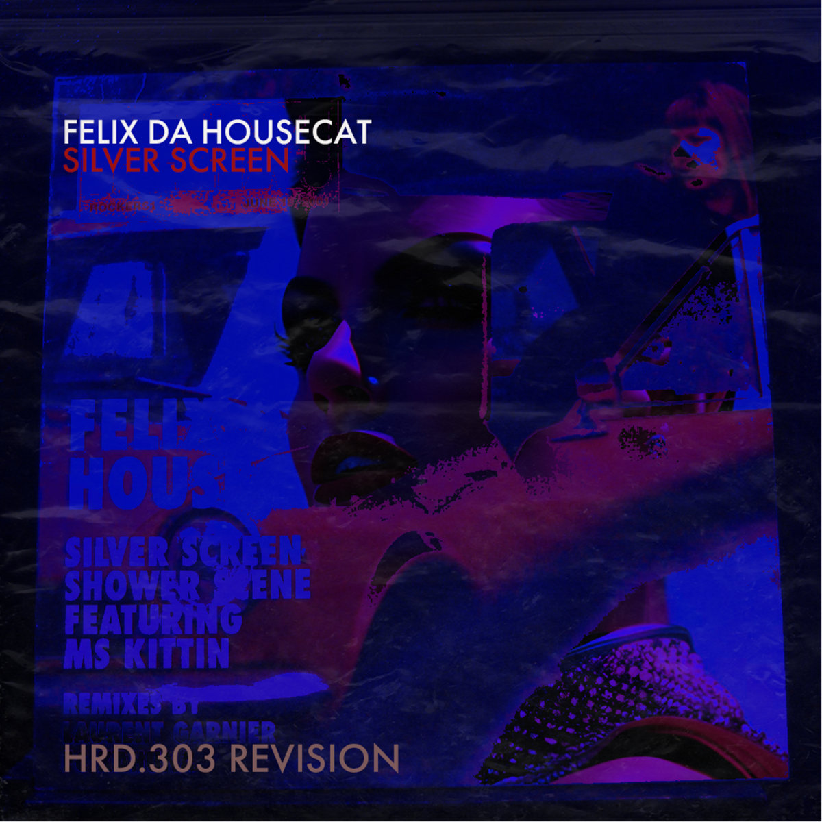 Felix da Housecat - Silver Screen (HRD.303 revision) | HRD.303