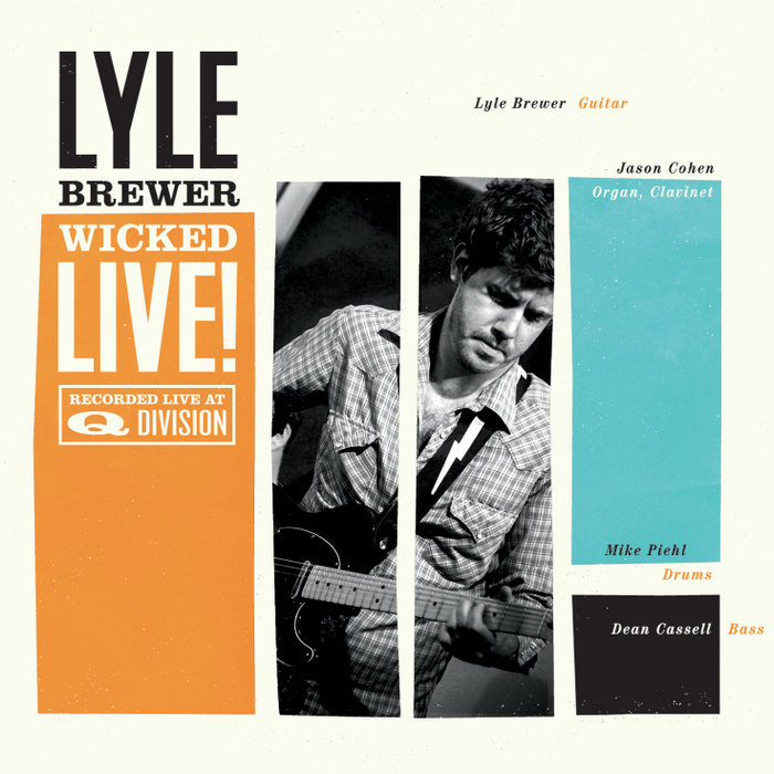 Wicked Live! | Lyle Brewer