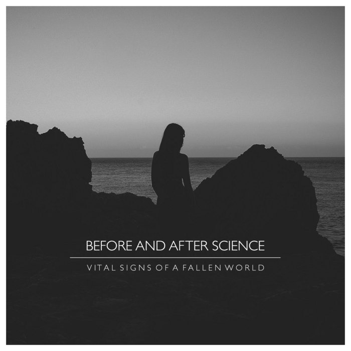 Vital Signs Of A Fallen World | Before And After Science