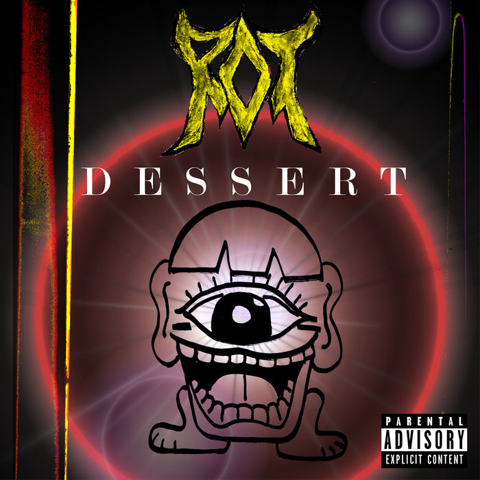 DESSERT | ROT