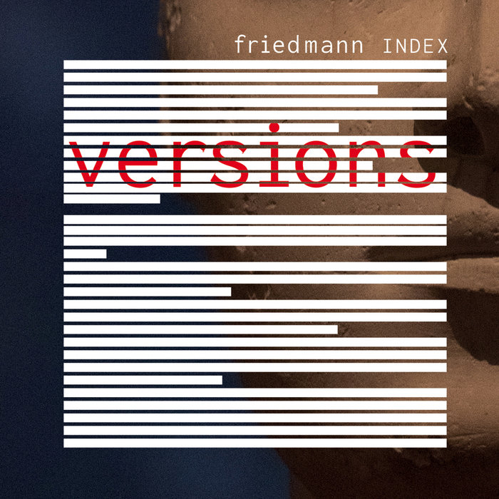 INDEX - Versions | Friedmann