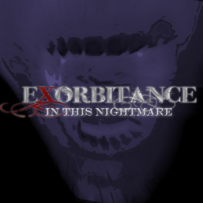 In This Nightmare | Exorbitance