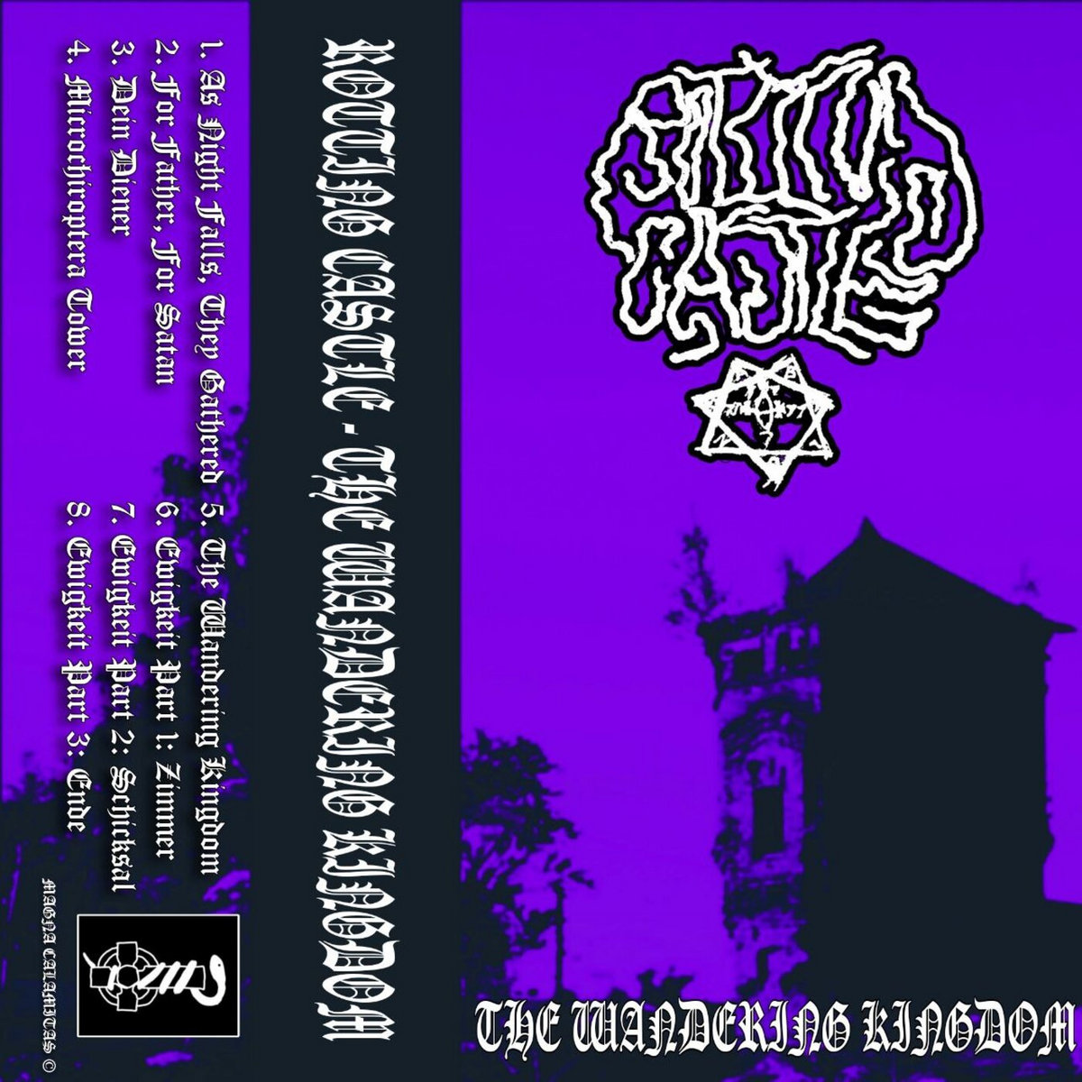 The Wandering Kingdom | Rotting Castle | Magna Calamitas